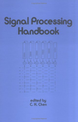 Signal Processing Handbook (Electrical and Computer Engineering): Chen ...