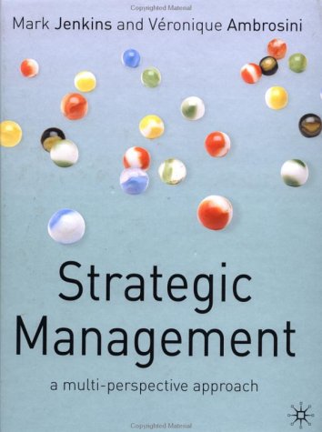 Strategic Management: A Multi-Perspective Approach: Ambrosini ...