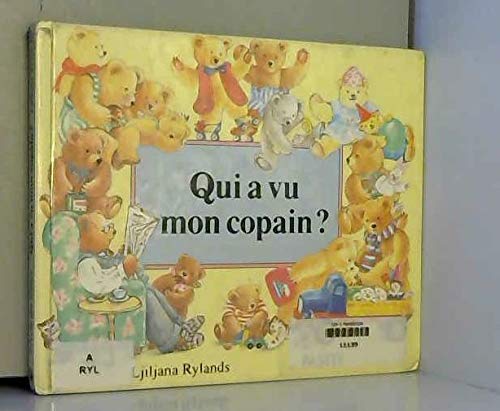 Qui A Vu Mon Copain! : Rylands, Ljiljana: Amazon.es: Libros