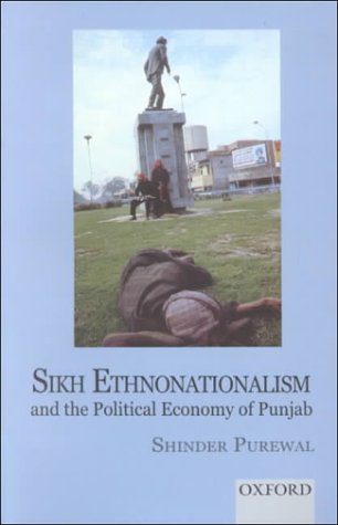 Amazon.com: Sikh Ethnonationalism and the Political Economy of Punjab ...