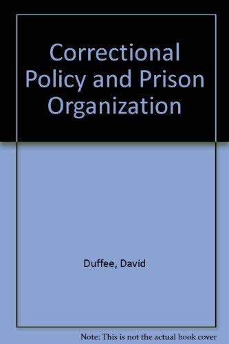 Correctional Policy and Prison Organization : Buy Online at Best Price ...