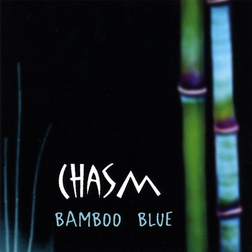 Amazon.com: Bamboo Blue : Chasm: Digital Music
