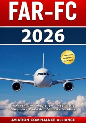 FAR/AIM 2026: Federal Aviation Regulations/Aeronautical Information ...