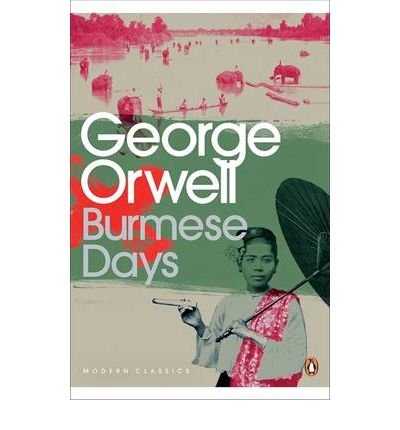 [Burmese Days] [by: George Orwell] : Amazon.in: Books
