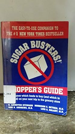Sugar Busters! Shopper's Guide: Steward, H. Leighton, Bethea M.D ...