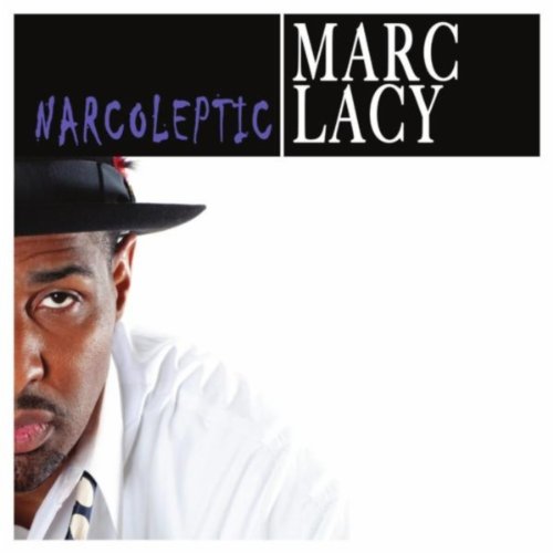 Play Narcoleptic by Marc Lacy on Amazon Music