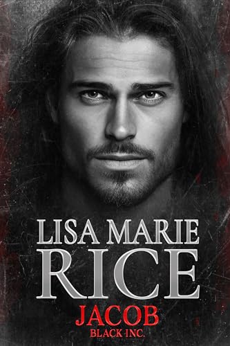Jacob (Black Inc. Book 1) - Kindle edition by Rice, Lisa Marie ...