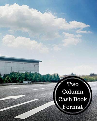 Two Column Cash Book Format: 2 Column Cash Book: Amazon.co.uk: Accounts ...