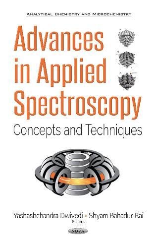 Buy Advances in Applied Spectroscopy: Concepts & Techniques (Analytical ...