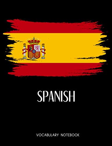 Spanish Vocabulary Notebook: 3 Column 2600 Words, Record Foreign ...