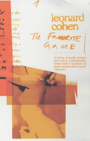 The Favourite Game: Amazon.co.uk: Cohen, Leonard: 9780141003801: Books