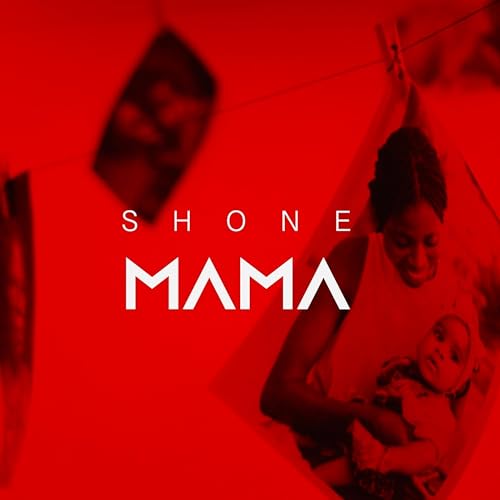 Écouter Mama par Shone sur Amazon Music Unlimited