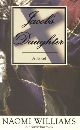 Jacob's Daughter: Naomi Williams: 9781891799808: Amazon.com: Books