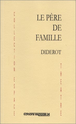 Amazon | Le Pere De Famille | Diderot, Denis | Classics