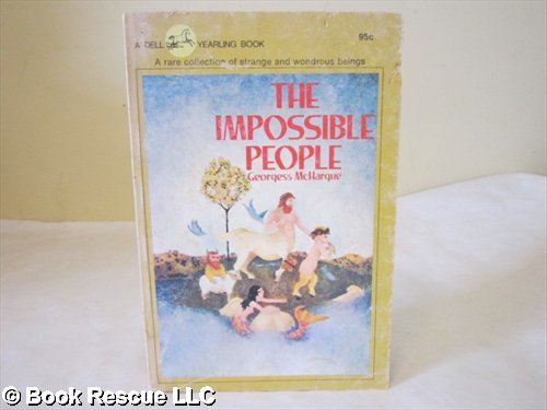 Impossible People: Georgess McHargue, Frank Bozzo: 9780440441762 ...
