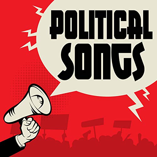 Play Political Songs by VARIOUS ARTISTS on Amazon Music