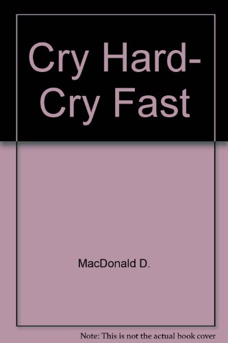 『CRY HARD, CRY FAST』｜感想・レビュー - 読書メーター