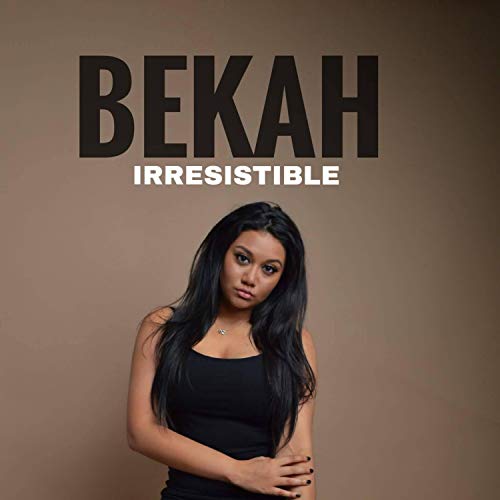 Irresistible von Bekah auf Amazon Music Unlimited