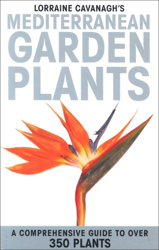 Amazon | Mediterranean Garden Plants: A Comprehensive Guide to Over 350 ...