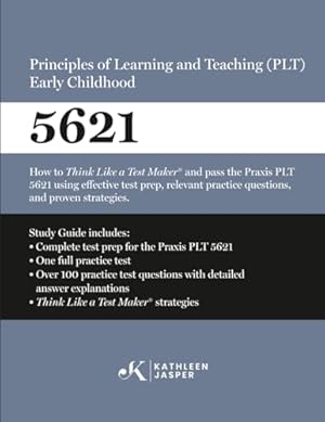 Praxis Principles of Learning and Teaching Early Childhood Study Guide ...