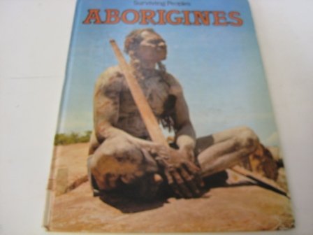 Amazon.co.jp: Aborigines (Surviving Peoples) : Luling, Virginia: 洋書