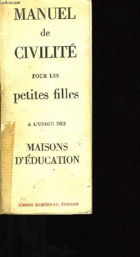 Amazon.com: Manuel de civilite pour les petites filles a l'usage des ...