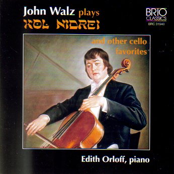 Kol Nidrei, John Walz, Edith Orloff - John Walz Plays Kol Nidrei and ...