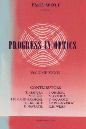 Progress in Optics, Vol. 34 (ISSN) 1, Emil Wolf - Amazon.com