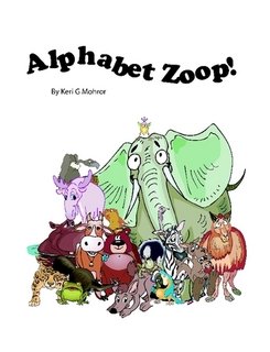 Amazon.com: Alphabet Zoop: Keri Mohror: Libros