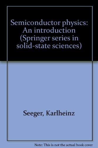 Semiconductor physics: An introduction (Springer series in solid-state sciences): Karlheinz ...