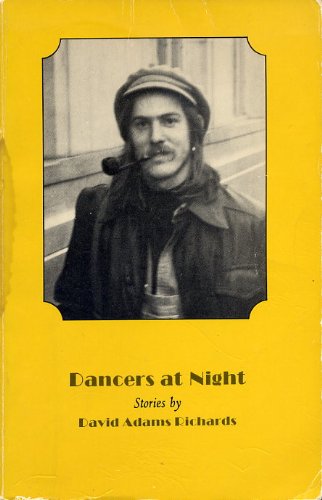 Dancers at night: Stories: Richards, David Adams: 9780887502637: Amazon ...