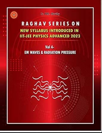 Raghav Series on new syllabus introduced in IIT-JEE physics advanced ...