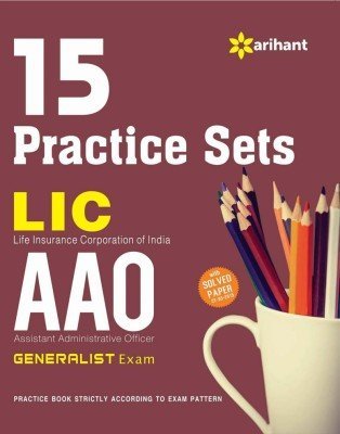 15 Practice Sets LIC AAO Generalist Exam : Arihant Experts: Amazon.in ...