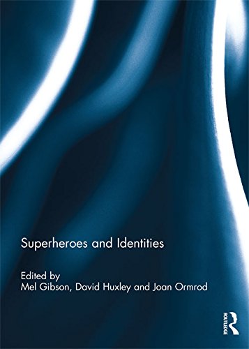 Superheroes and Identities - Kindle edition by Gibson, Mel, Huxley ...