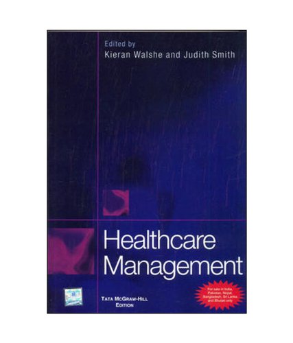 Healthcare Management: Walshe: 9780070706644: Amazon.com: Books