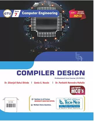 Compiler Design (Includes Typical MCQ's) For GTU Sem 7 Computer Course Code : 3170701 : Dr ...