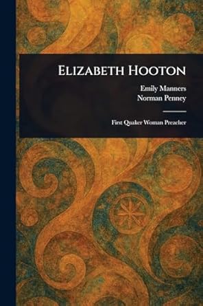 Elizabeth Hooton: Manners, Emily, Penney, Norman: 9781023445368: Amazon ...