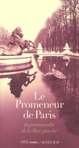 Amazon.com: Promenades Parisiennes Rive Gauche: 9782742727537 ...