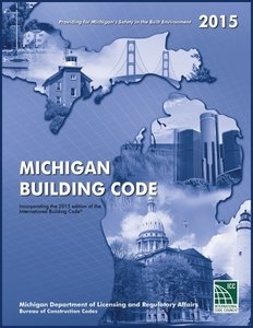2015 MICHIGAN BUILDING CODE: ICC: 9781609836788: Amazon.com: Books