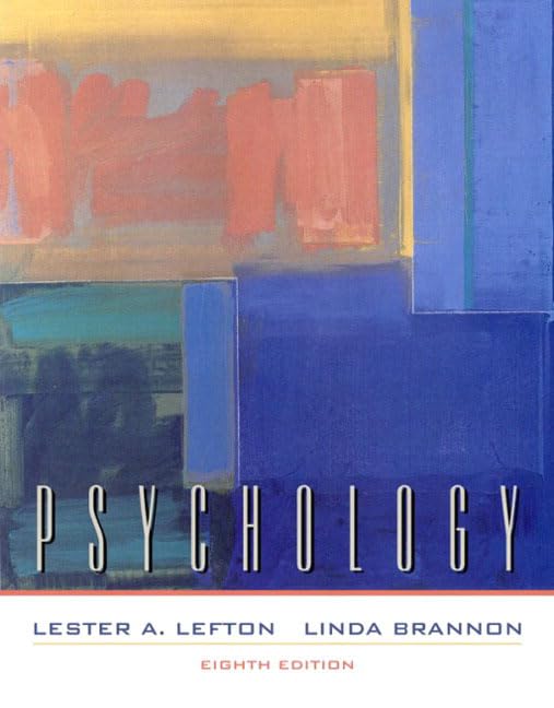 Amazon.com: Psychology: 9780205346431: Lefton, Lester A., Brannon ...