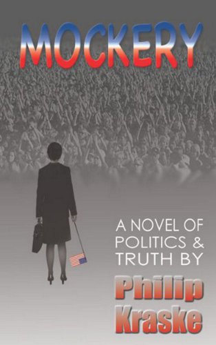 Amazon.com: Mockery eBook : Kraske, Philip: Books