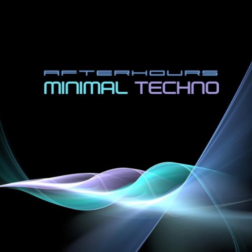 Amazon.com: Minimal Techno Afterhours : Minimal Techno: Digital Music