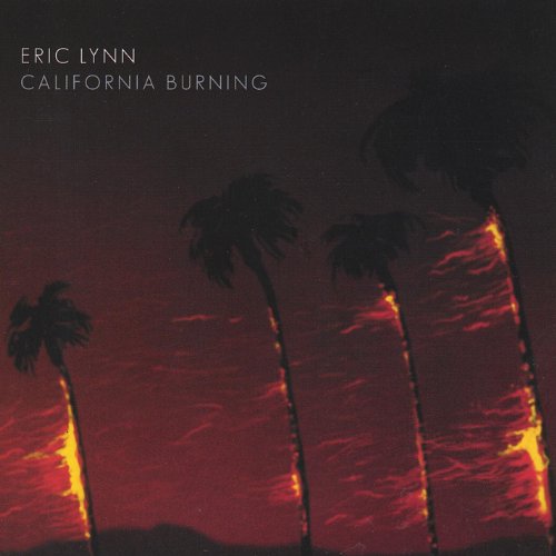 Amazon.com: California Burning : Eric Lynn: Digital Music