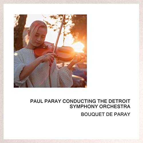 Play Bouquet De Paray by Paul Paray Conducting The Detroit Symphony ...