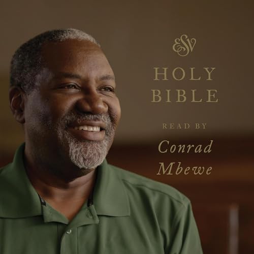 Amazon.com: ESV Audio Bible, Read by Conrad Mbewe (Audible Audio ...