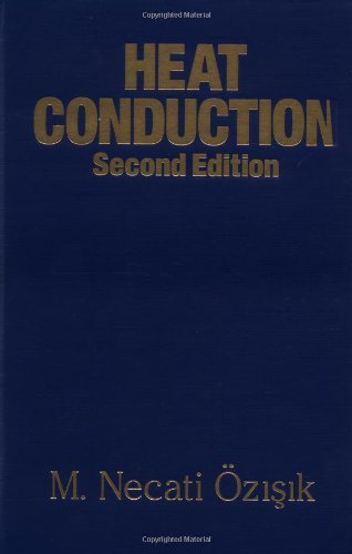 Heat Conduction:2nd (Second) edition: M. Necati Ozisik: 8580000159578 ...