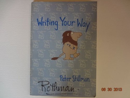 Amazon.com: Writing Your Way: 9780867090673: Stillman, Peter: Books