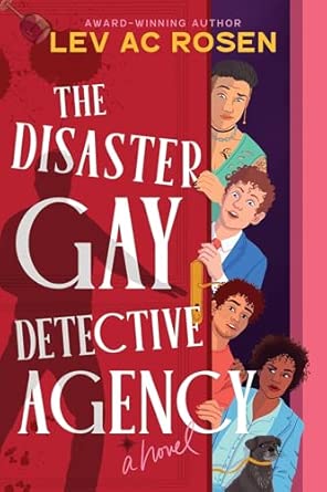 Amazon.com: The Disaster Gay Detective Agency: A Novel: 9781464252853 ...