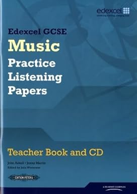 Edexcel GCSE Music Practice Listening Papers Teacher book and CD ...