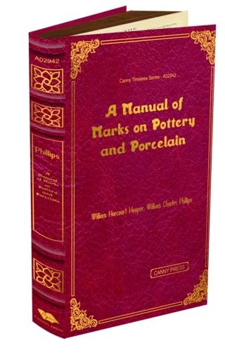 Buy A Manual of Marks on Pottery and Porcelain Book Online at Low ...